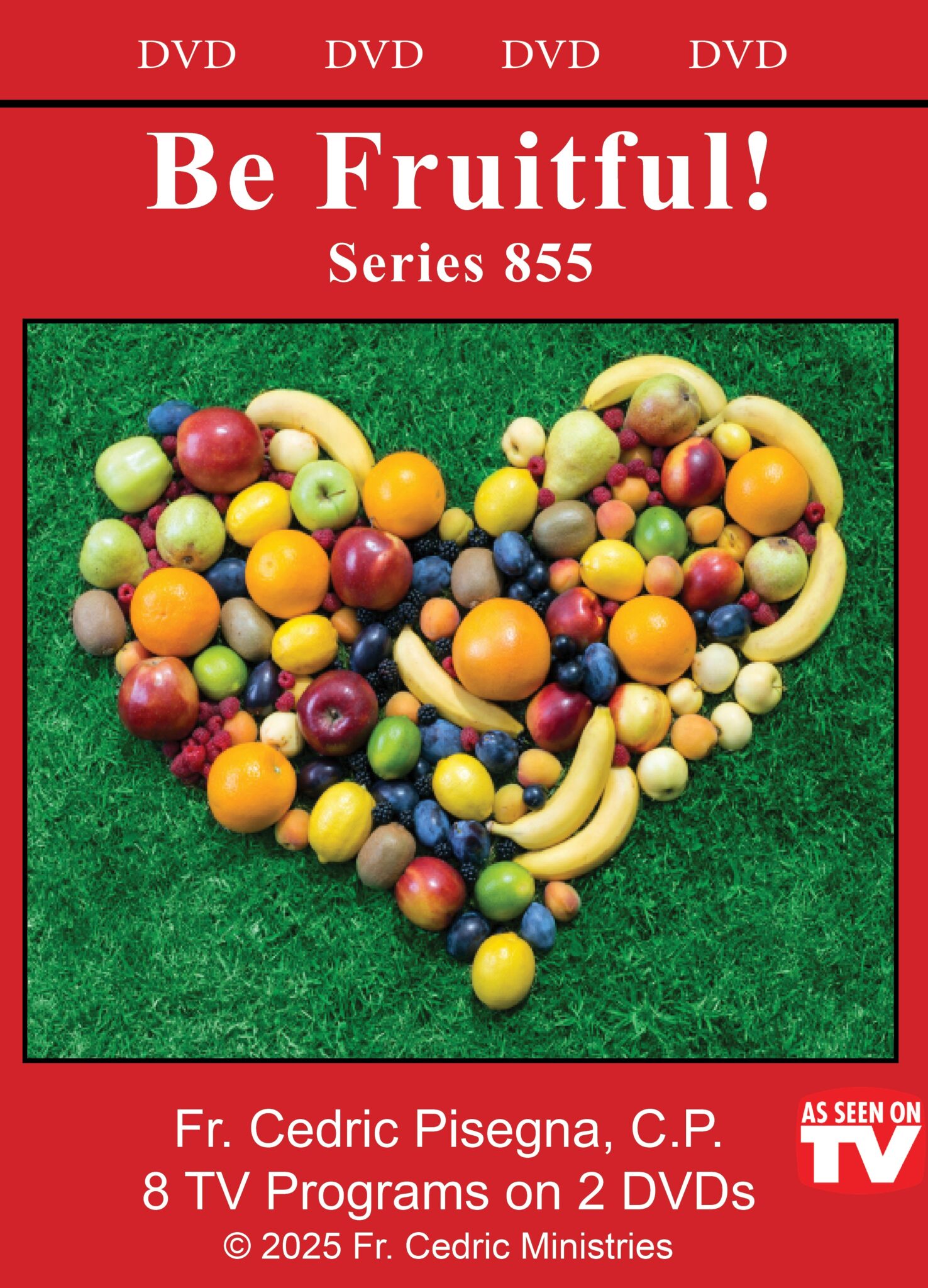 Be Fruitful! - Series 855 DVD - Father Cedric